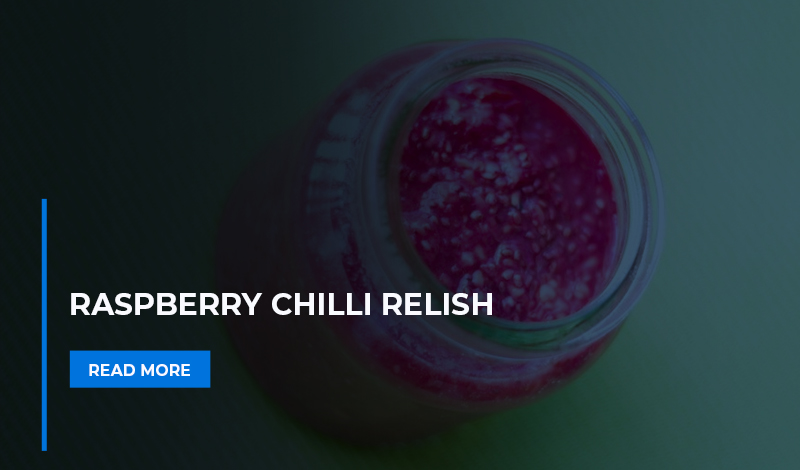 Blog Health & Nutrition Raspberry Chilli Relish
