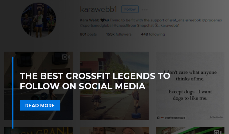 Blog Athletes The Best CrossFit Legends To Follow On Social Media