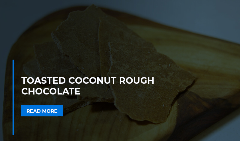 Blog Health & Nutrition TOASTED COCONUT ROUGH CHOCOLATE